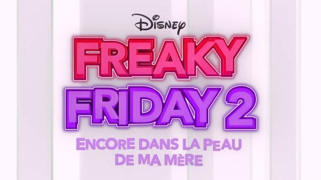 "FREAKY FRIDAY 2" (2025) - Bande-annonce